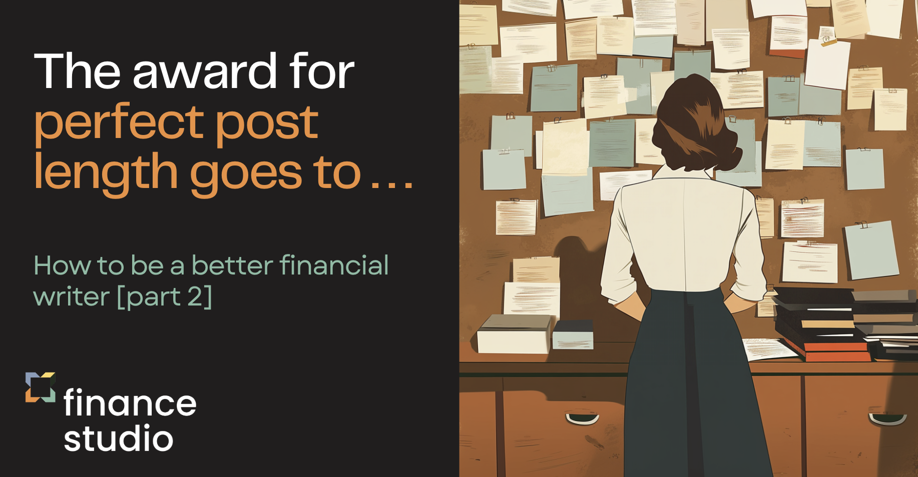 Finance Studio | How To Be A Better Financial Writer [Part 2]
